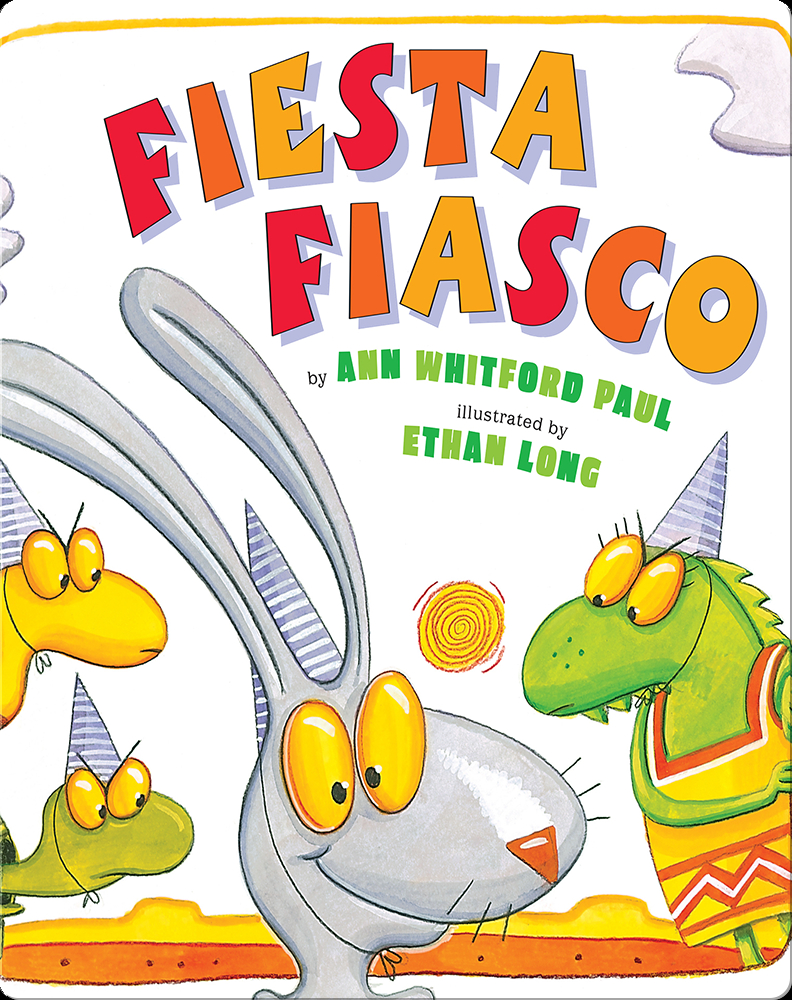 Fiesta Fiasco Book by Ann Whitford Paul | Epic