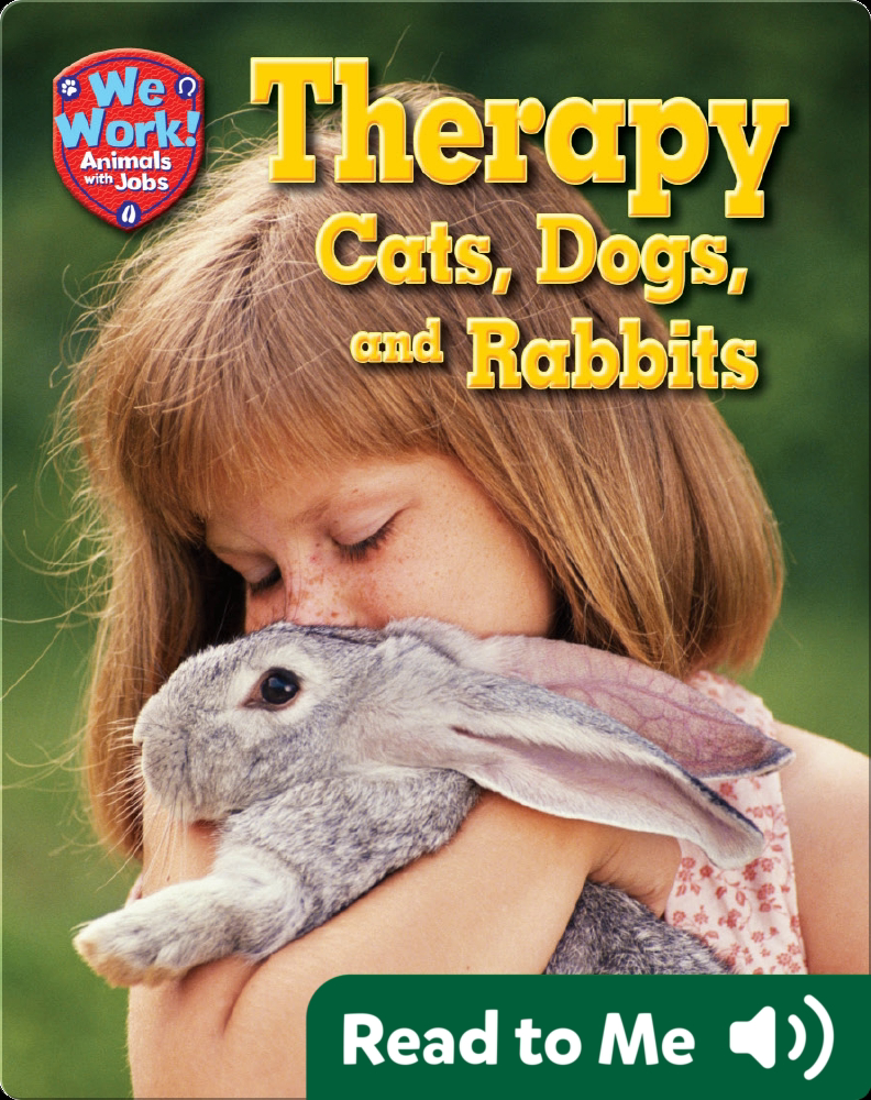 Therapy Cats, Dogs, and Rabbits Book by Jenny Fretland Vanvoorst | Epic