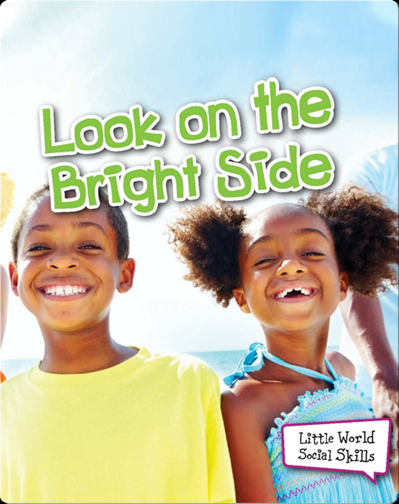 Look On The Bright Side Book by Cristie Reed | Epic