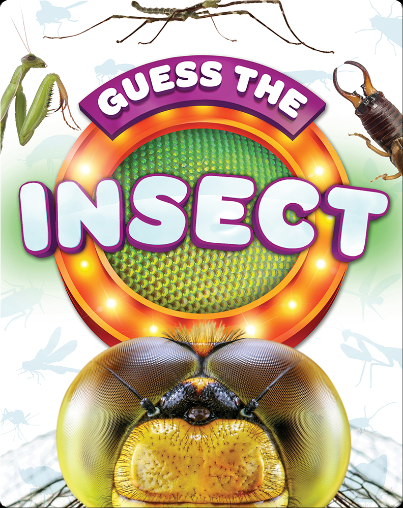 Guess the Insect Book by Kari Noel | Epic