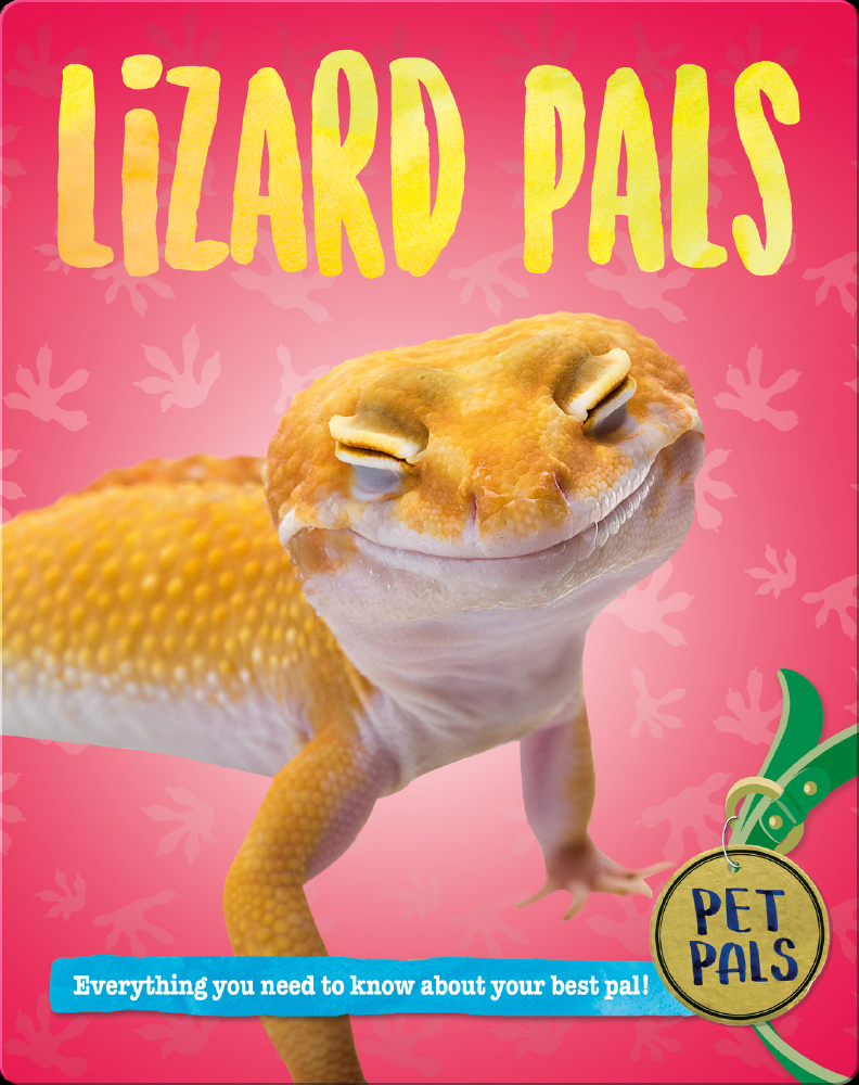 Lizard Pals Book by Pat Jacobs | Epic