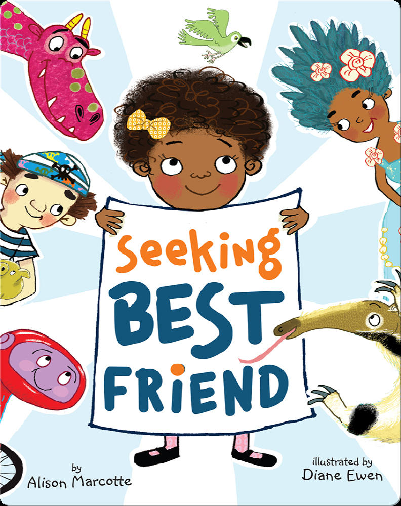 Seeking Best Friend Book by Alison Marcotte | Epic