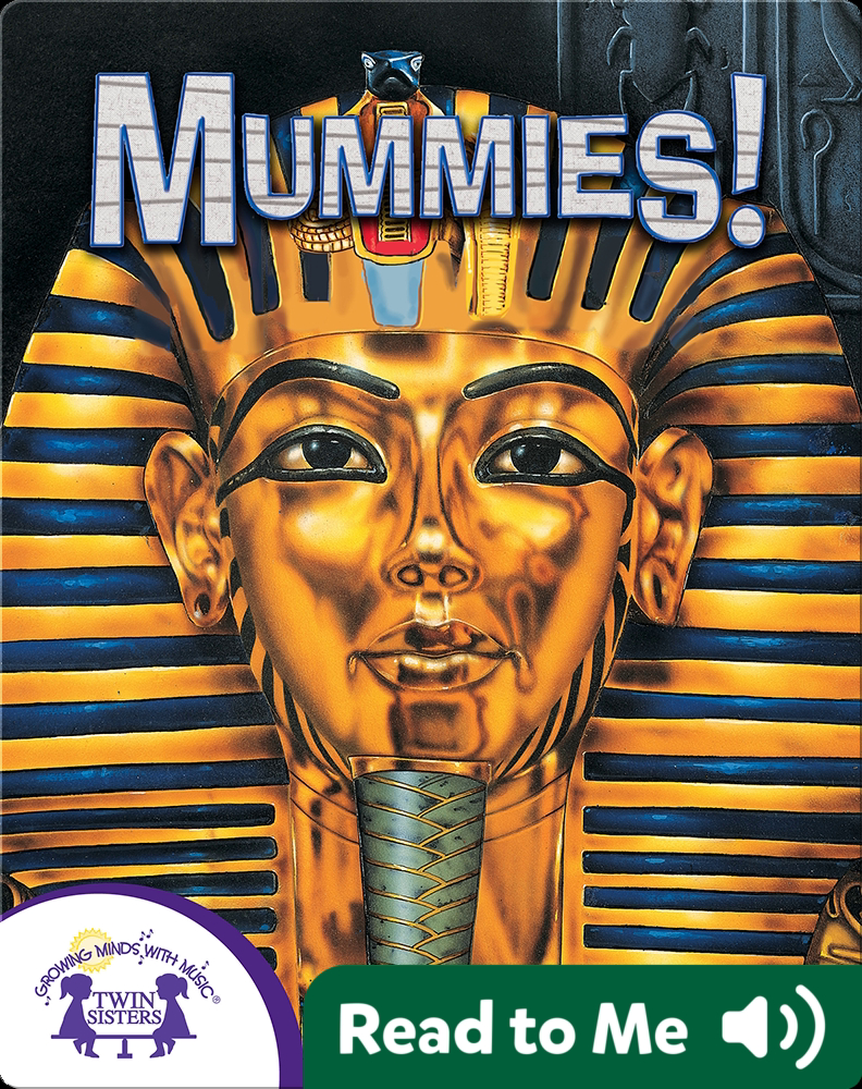 Mummies! Book by Kenn Goin | Epic