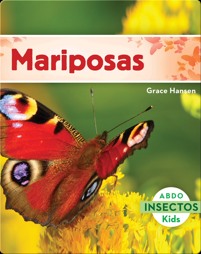 Mariposas Book by Grace Hansen | Epic