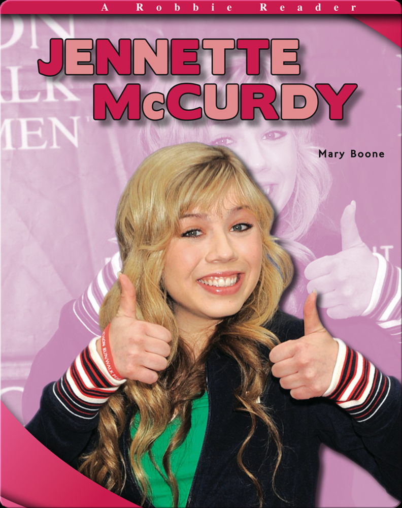 Jennette McCurdy Book by Mary Boone | Epic
