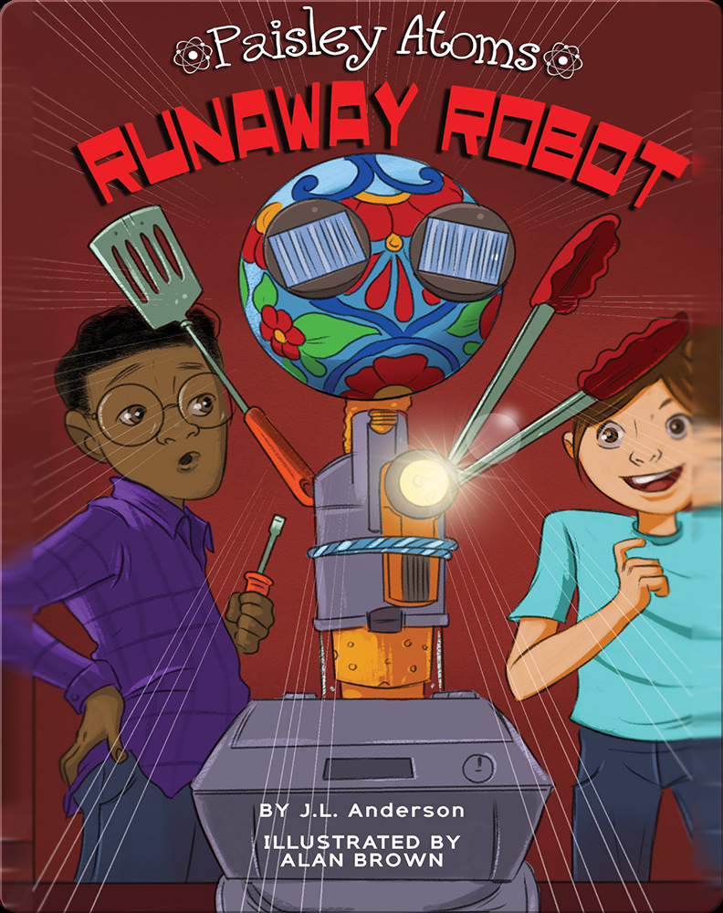 Runaway Robot Book by J.L. Anderson | Epic