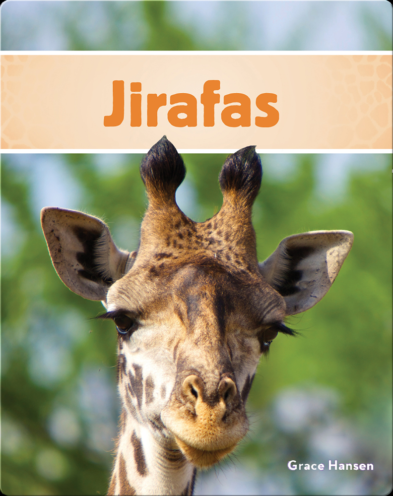Jirafas Book by Grace Hansen | Epic