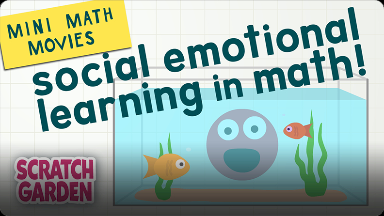 Mini Math Movies: Social Emotional Learning in Math! Video | Discover ...