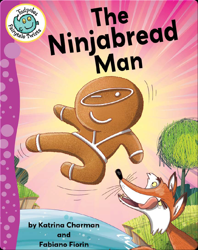 The Ninjabread Man Book by Fabiano Fiorin, Katrina Charman | Epic
