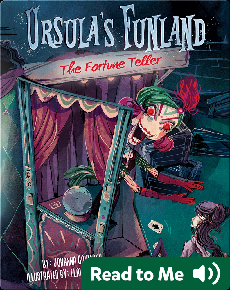 Ursula's Funland #3: The Fortune Teller Book by Johanna Gohmann | Epic