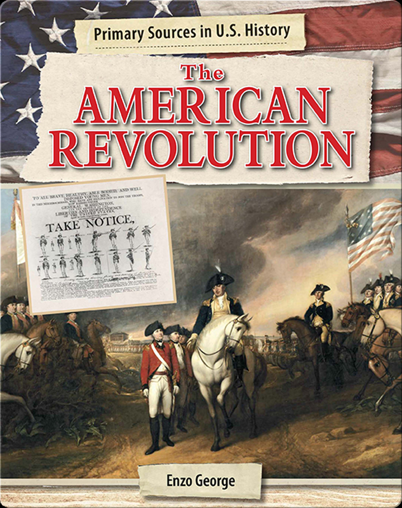 The American Revolution Book by Enzo George | Epic
