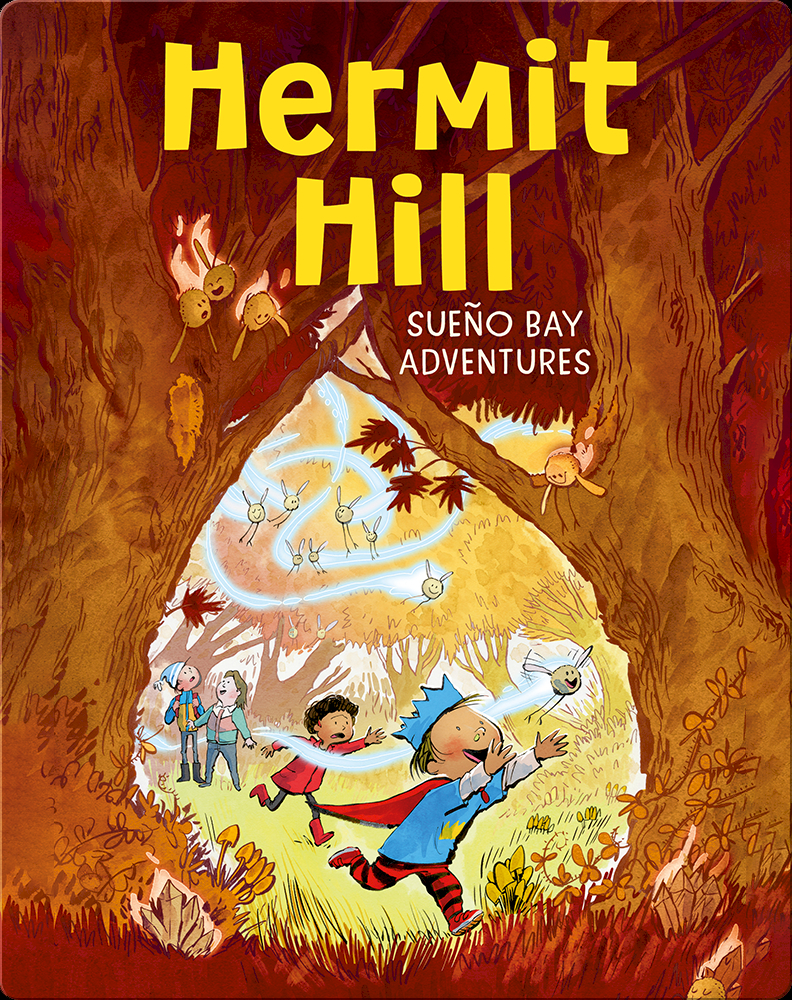Sueño Bay Adventures: Hermit Hill Book by Mike Deas, Nancy Deas | Epic