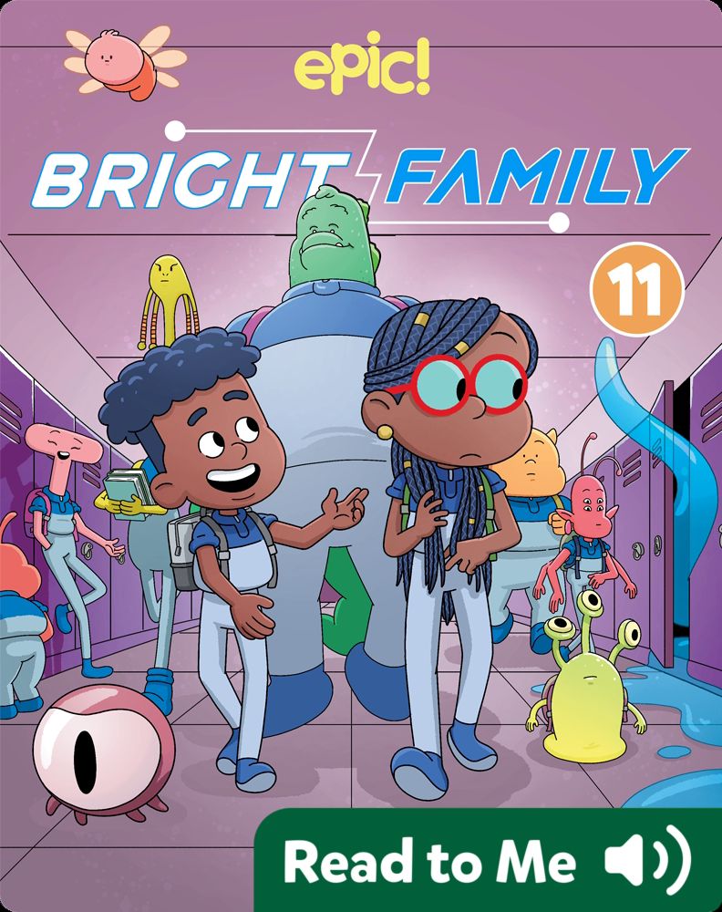 Bright Family Book 11: Too Cool for School Book by Gabe Soria | Epic