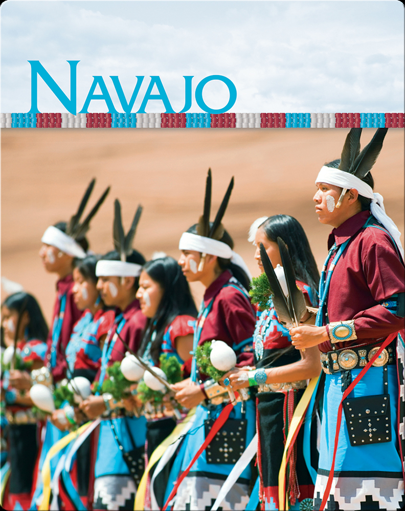 Native Americans: Navajo Book by Sarah Tieck | Epic