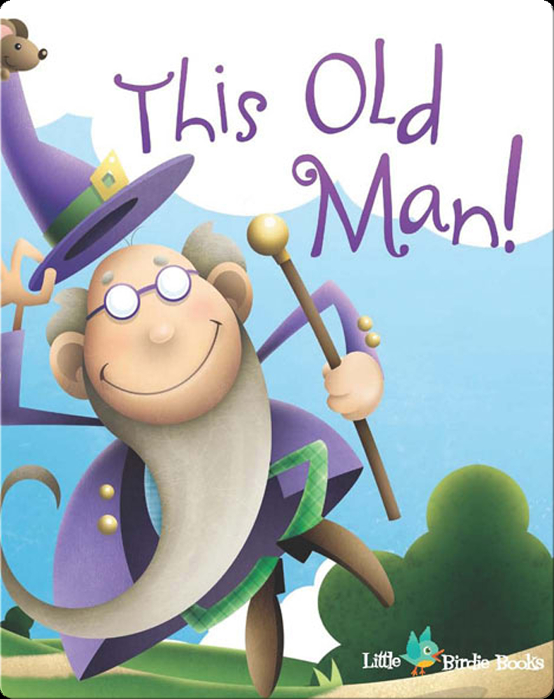 This Old Man! Book by Rourke Educational Media | Epic