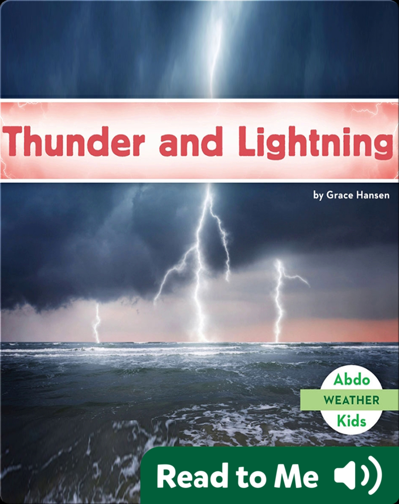 Thunder and Lightning Book by Grace Hansen | Epic