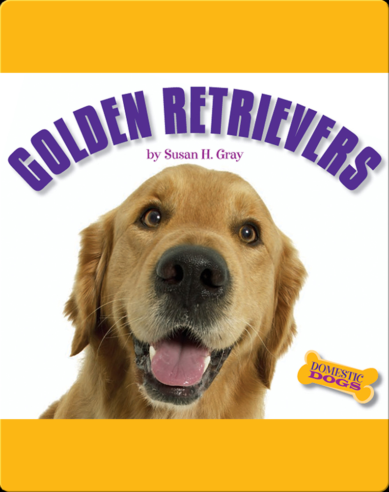 Golden Retrievers Book by Susan H. Gray | Epic