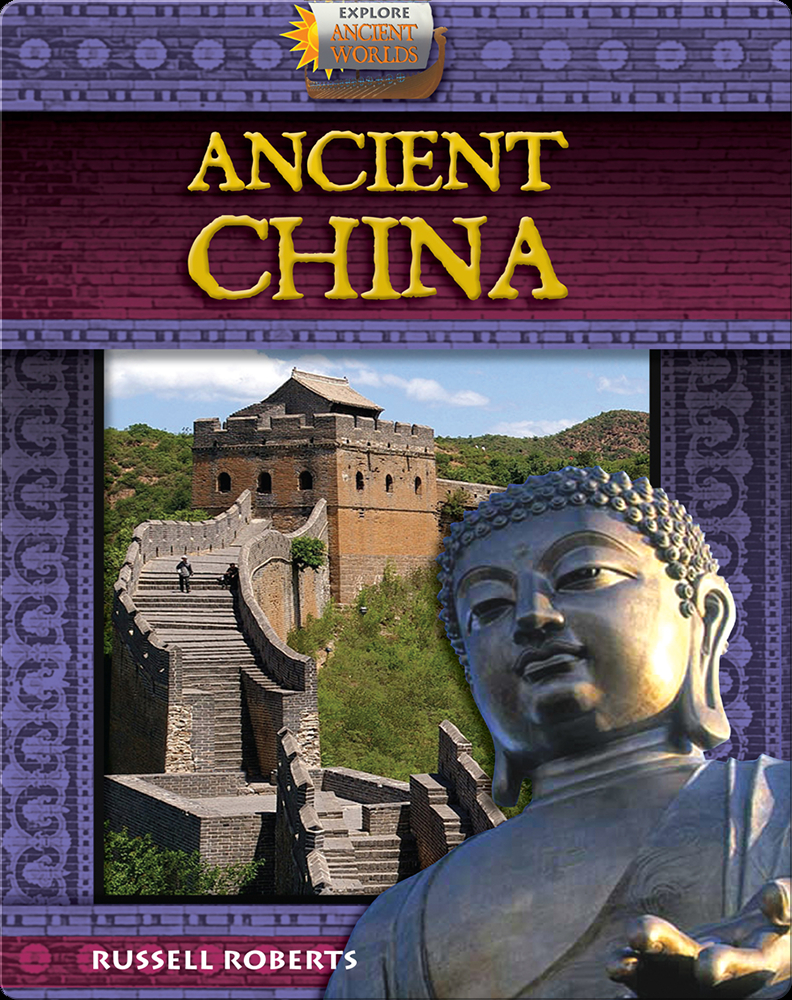 Ancient China Book by Russell Roberts | Epic