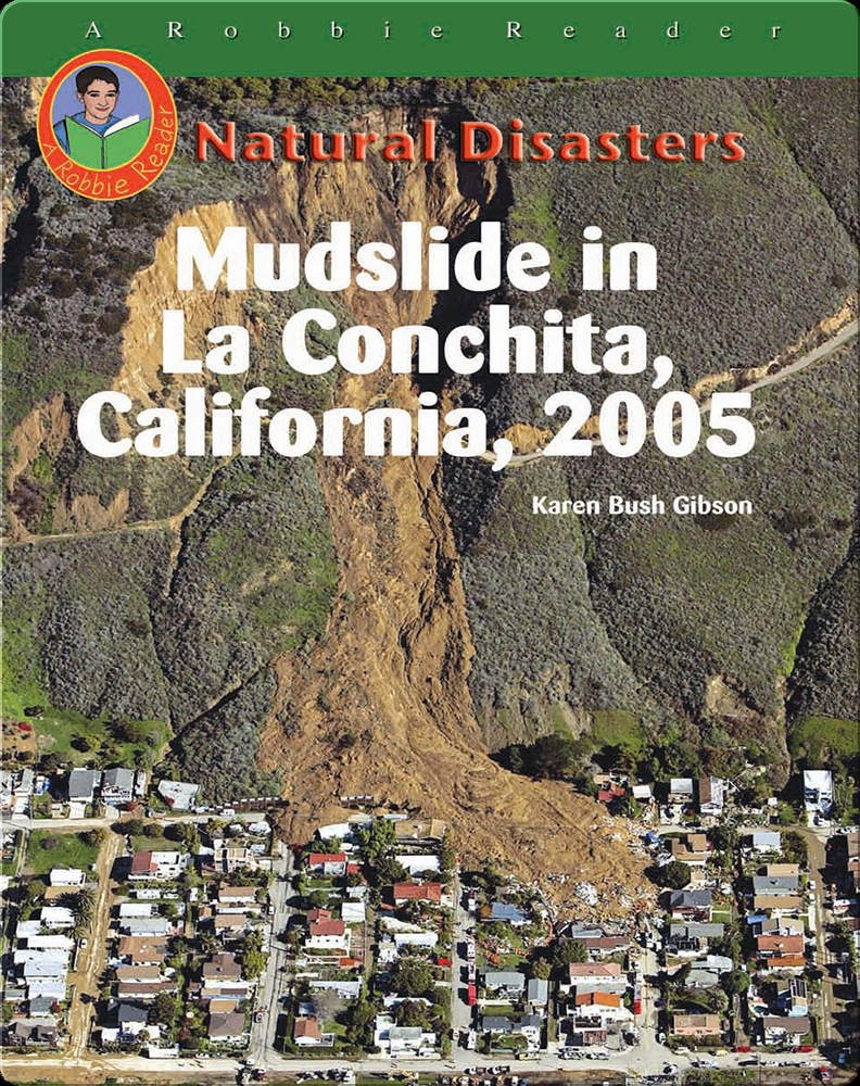 Mudslide in La Conchita, CA, 2005 Book by Karen Bush Gibson | Epic