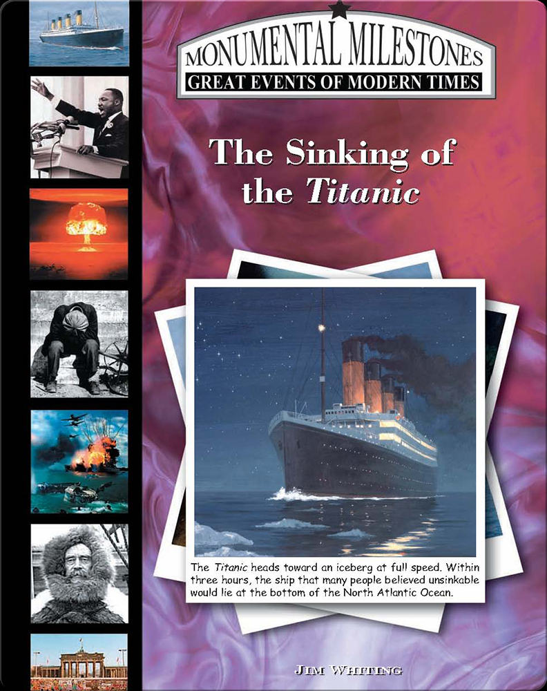 The Sinking of the Titanic Book by Jim Whiting | Epic