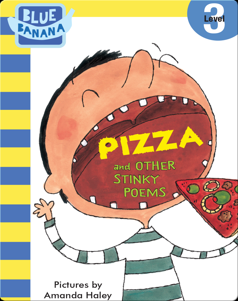 Pizza and Other Stinky Poems Book by Harriet Ziefert | Epic