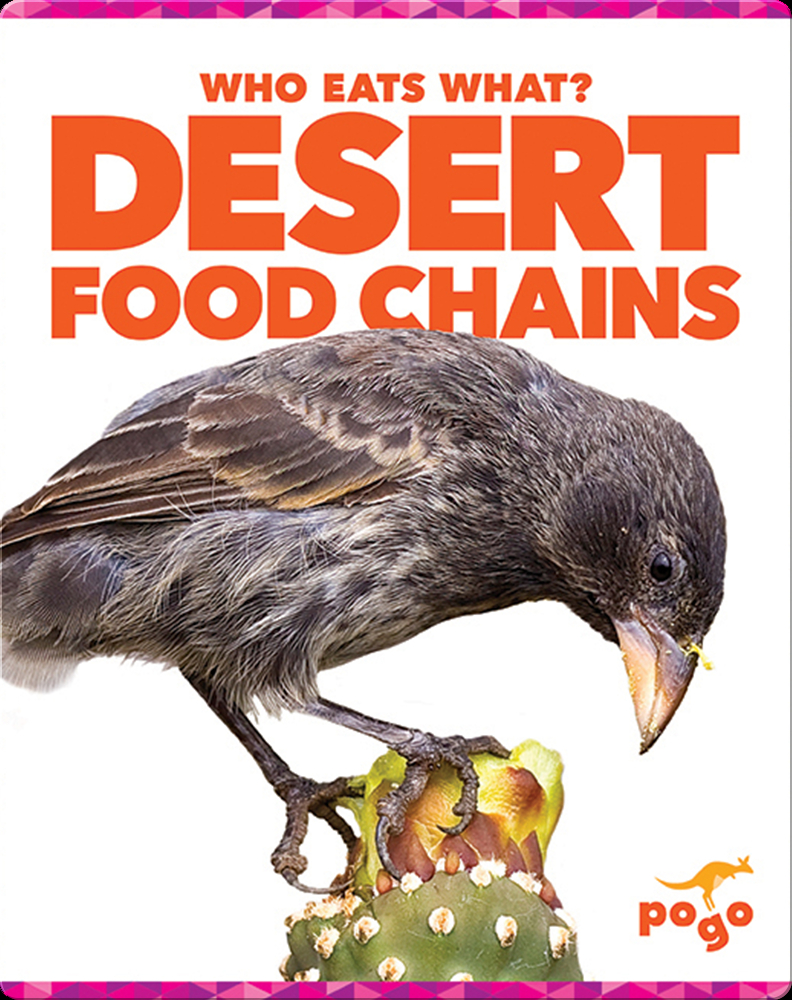 Who Eats What? Desert Food Chains Book by Rebecca Pettiford | Epic