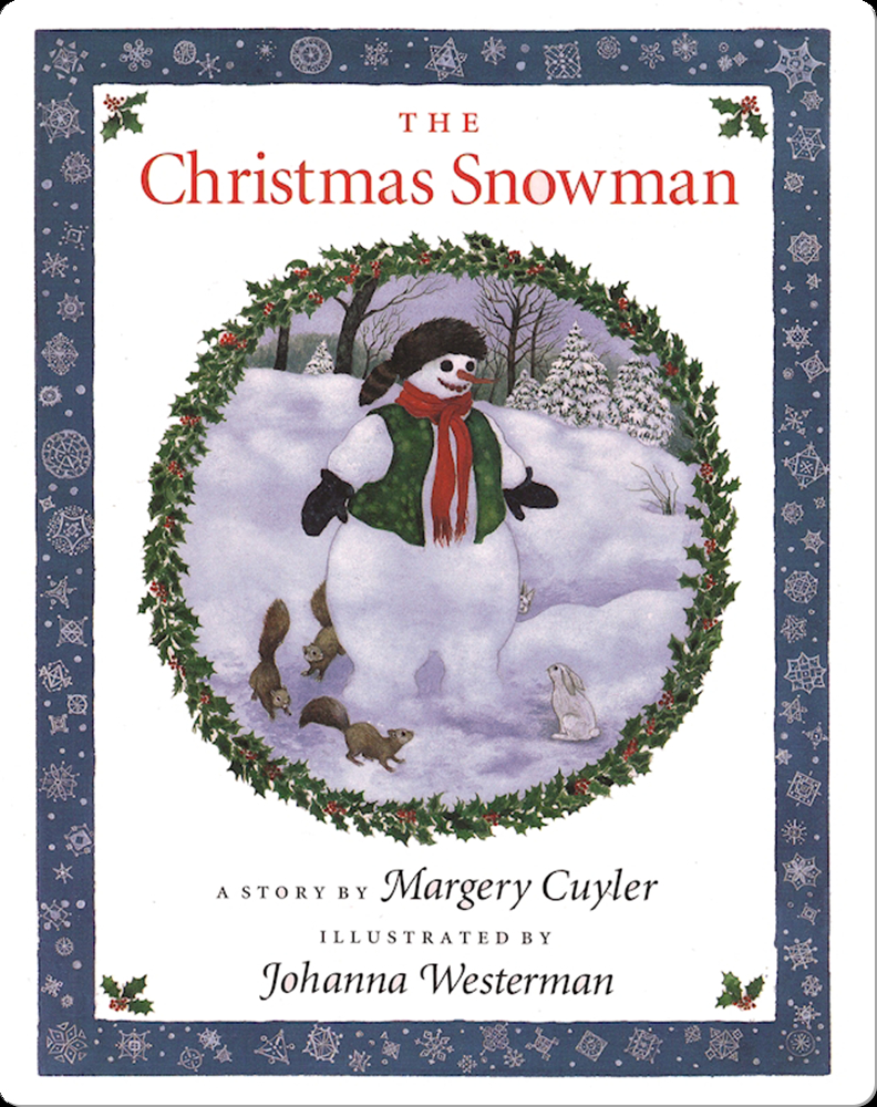 The Christmas Snowman Book by Margery Cuyler | Epic