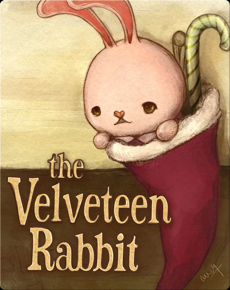 The Velveteen Rabbit Book by Margery Williams Bianco | Epic