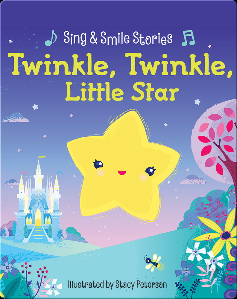 Twinkle Twinkle Little Star Book by Scarlett Wing | Epic