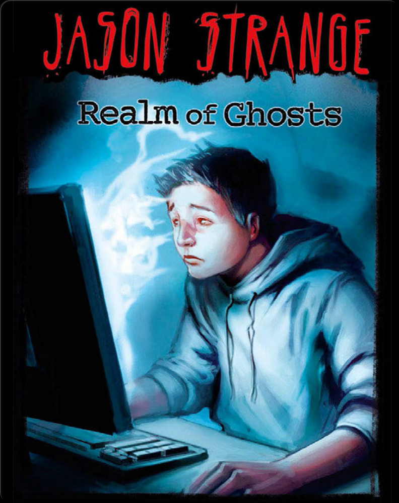 Jason Strange: Realm of Ghosts Book by Jason Strange | Epic