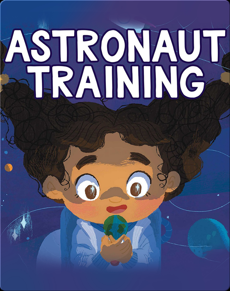 Astronaut Training Book by Aneta Cruz | Epic
