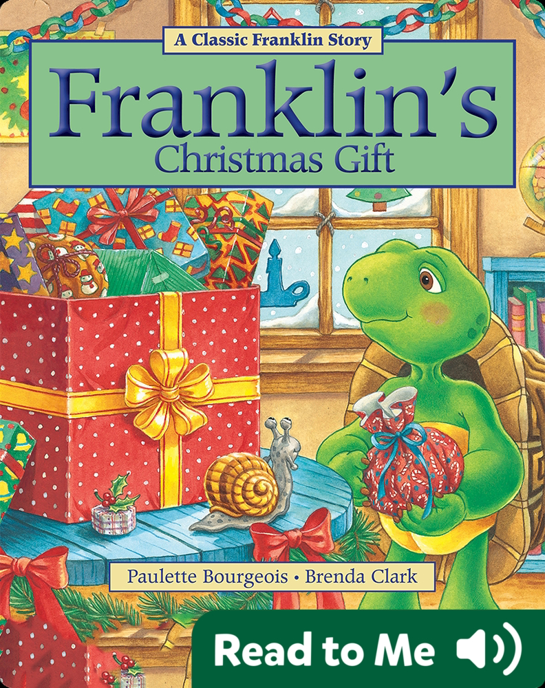 Franklin Classic Storybooks: Franklin's Christmas Gift Book by Paulette ...