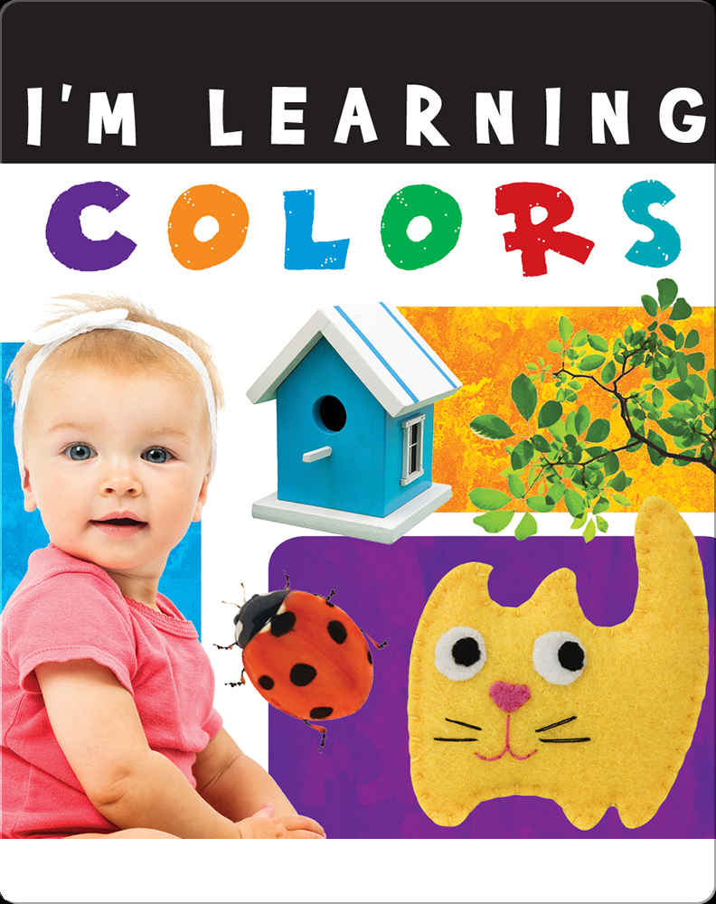I'm Learning Colors Book by Flowerpot Press | Epic