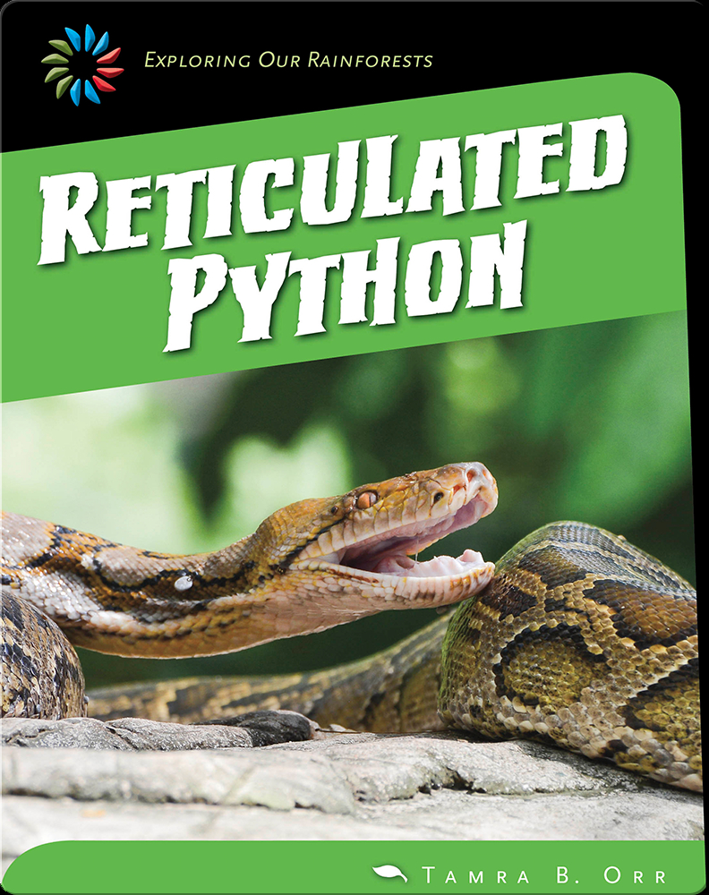 Reticulated Python Book by Tamra B. Orr | Epic