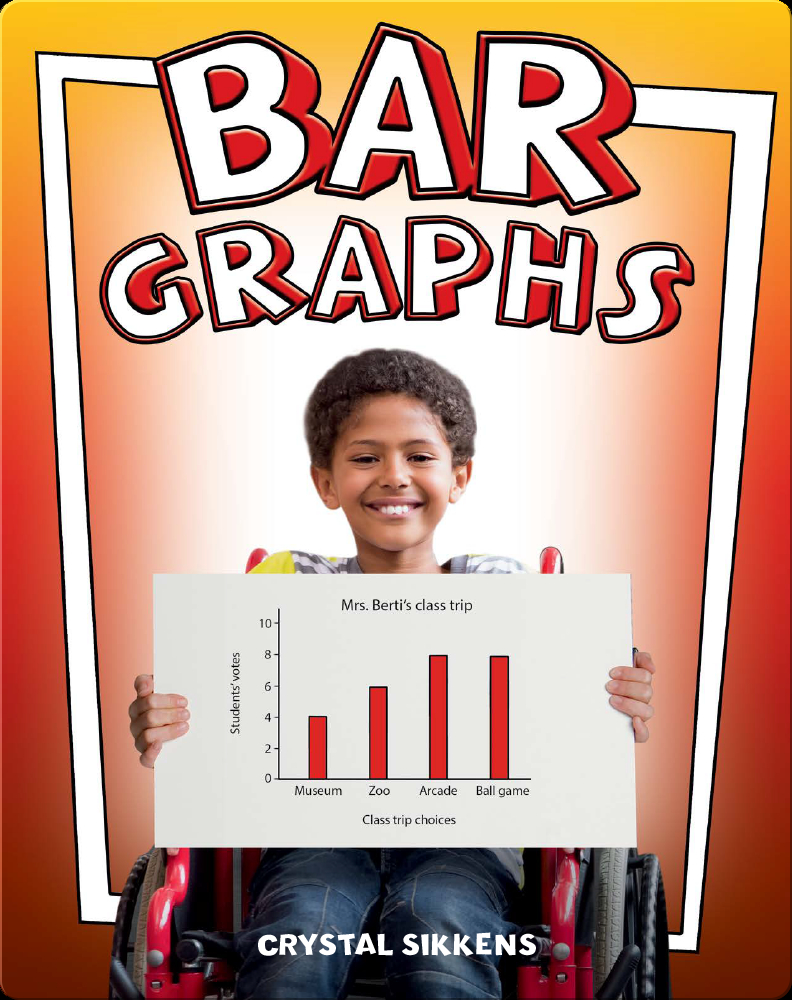 Bar Graphs Book by Crystal Sikkens | Epic