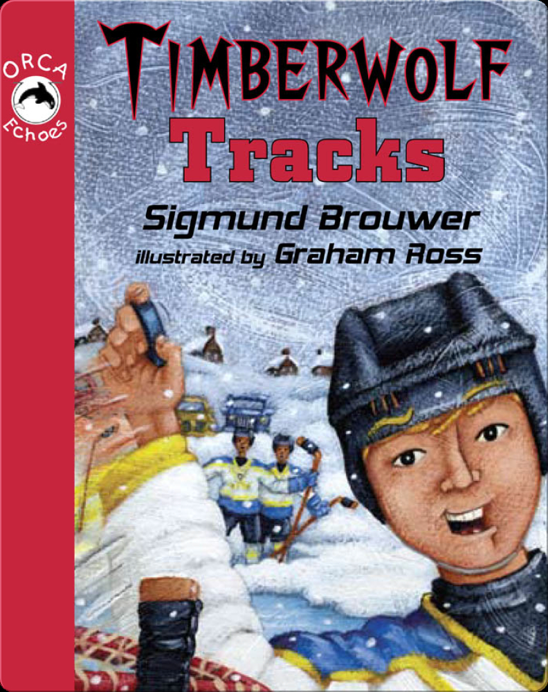 Timberwolf Tracks Book by Sigmund Brouwer | Epic