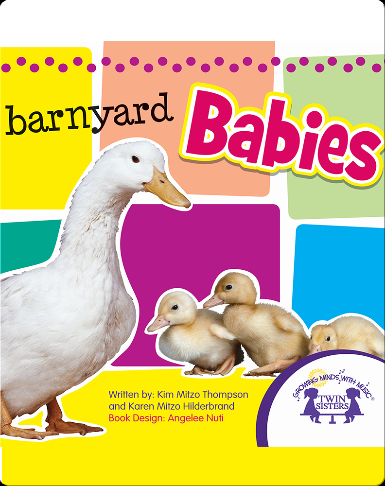 Barnyard Babies Picture Book Book by Kim Mitzo Thompson, Karen Mitzo ...