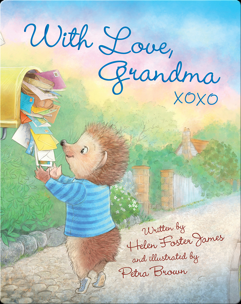 With Love, Grandma Book by Helen Foster James | Epic