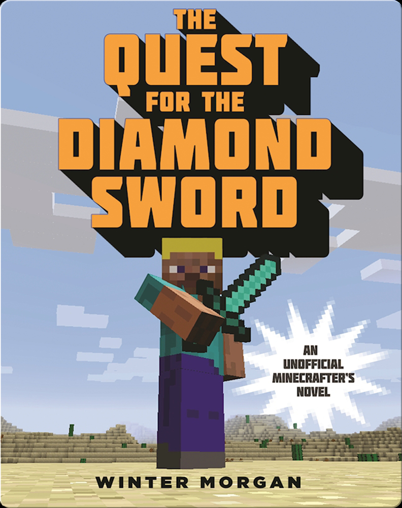 The Quest for the Diamond Sword: An Unofficial Gamer's Adventure, Book ...