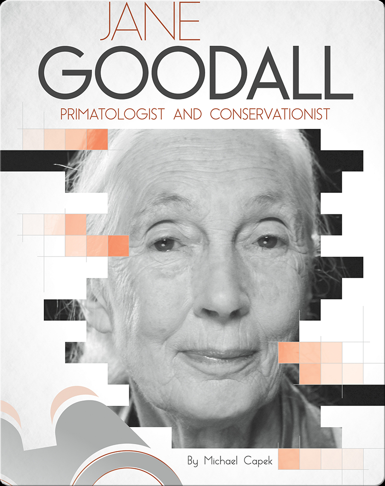 Jane Goodall: Primatologist and Conservationist Book by Michael Capek ...