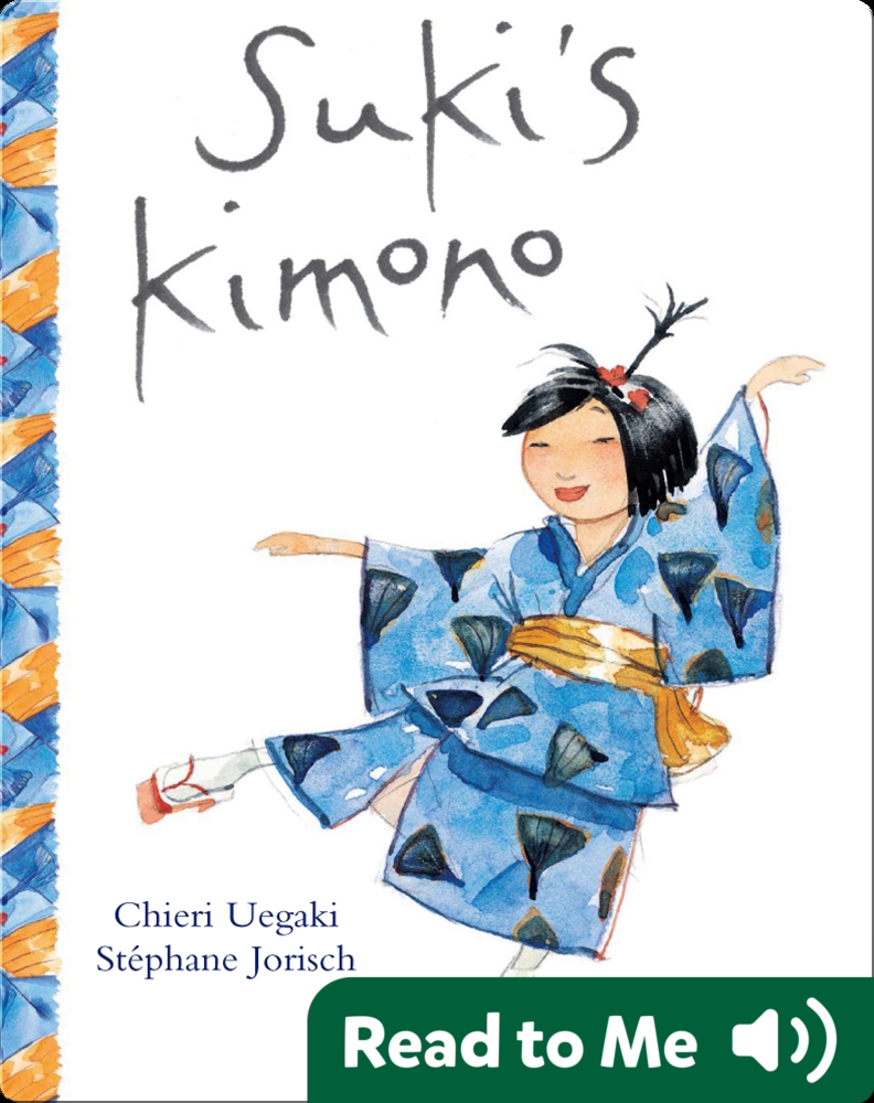 Suki's Kimono Book by Chieri Uegaki | Epic