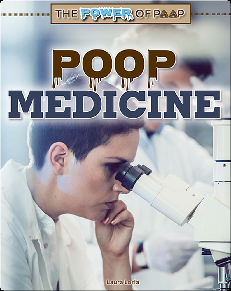 Poop Medicine Book by Laura Loria | Epic