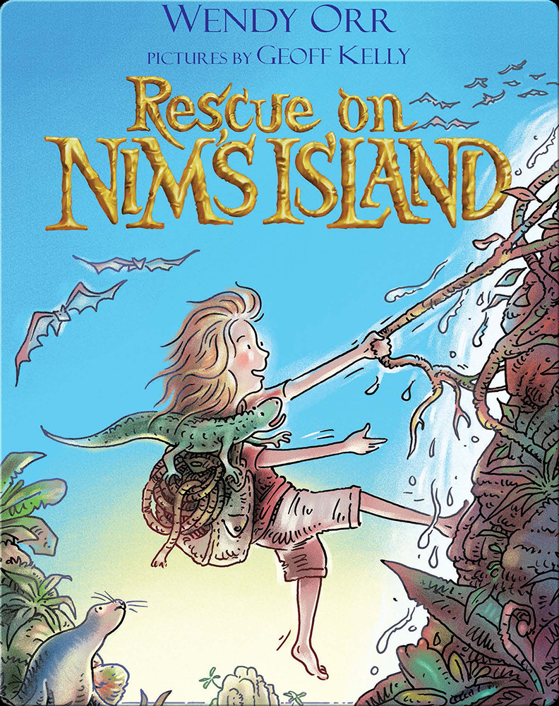 Rescue on Nim's Island Book by Wendy Orr | Epic
