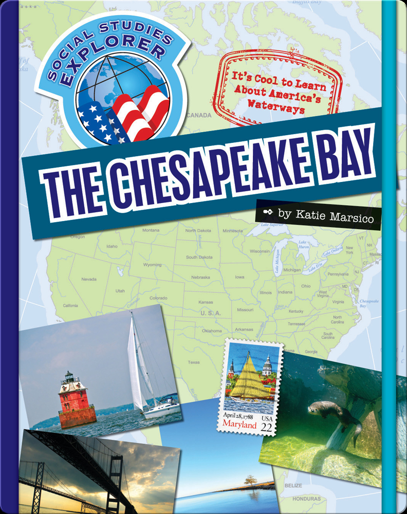 The Chesapeake Bay Book by Katie Marsico | Epic