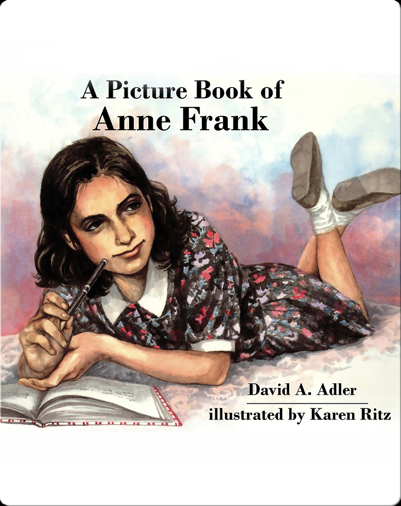 A Picture Book of Anne Frank Book by David A. Adler | Epic