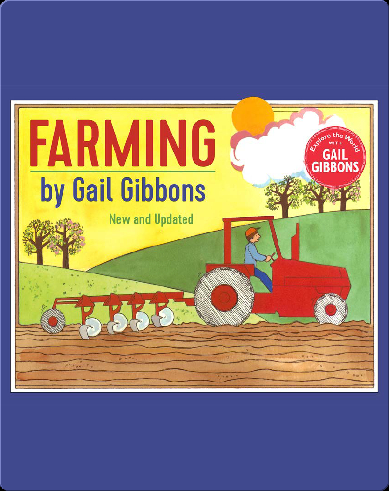 Farming (New & Updated Edition) Book by Gail Gibbons | Epic