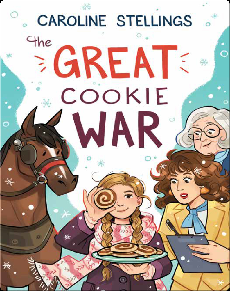 The Great Cookie War Book by Caroline Stellings | Epic