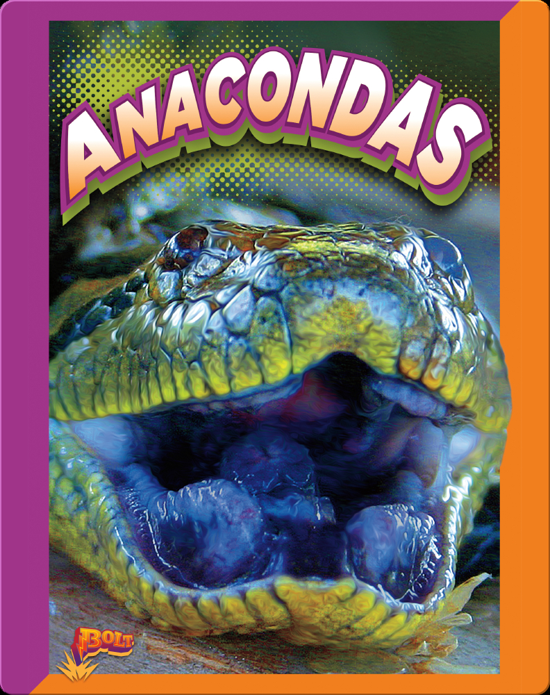 Slithering Snakes: Anacondas Book by Gail Terp | Epic