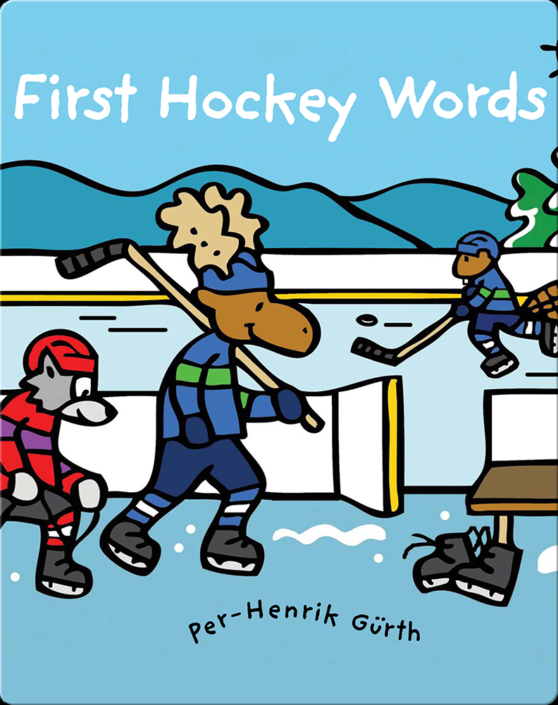 First Hockey Words Book by Per-Henrik Gürth | Epic