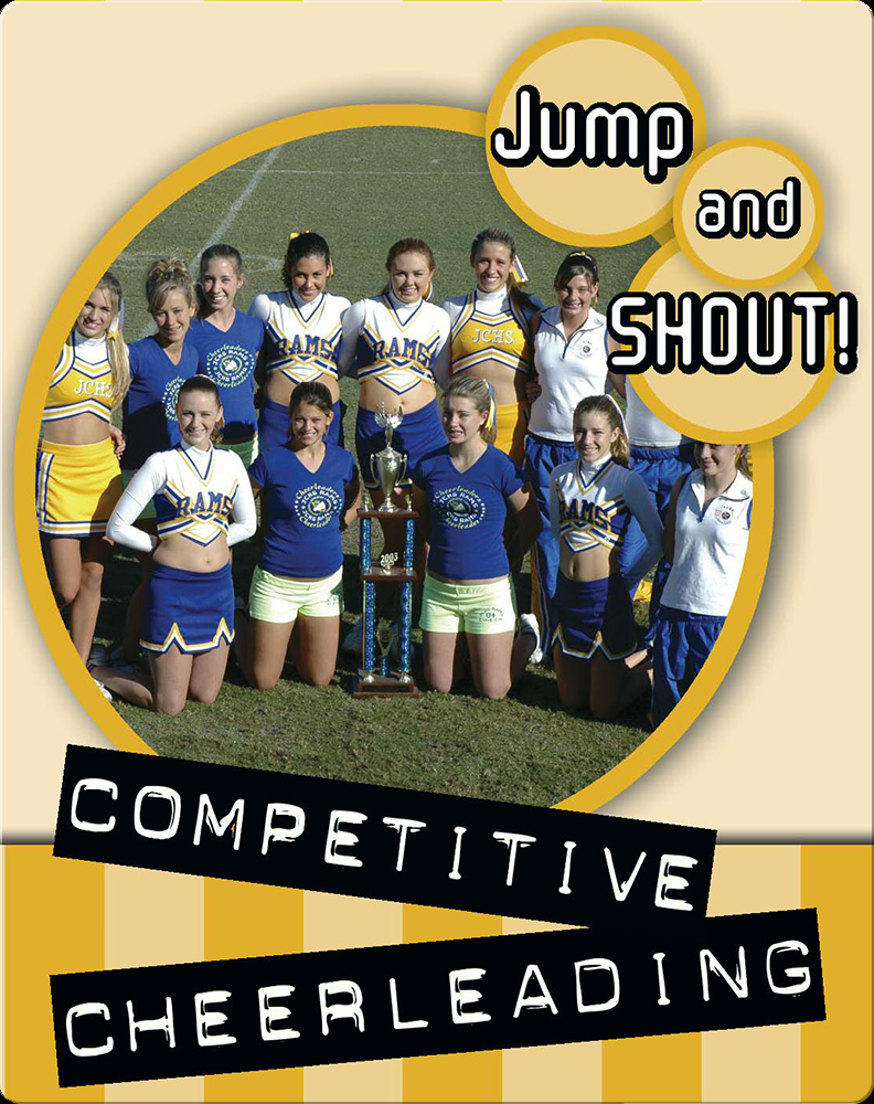Jump And Shout: Competitive Cheerleading Book by Tracy Maurer | Epic